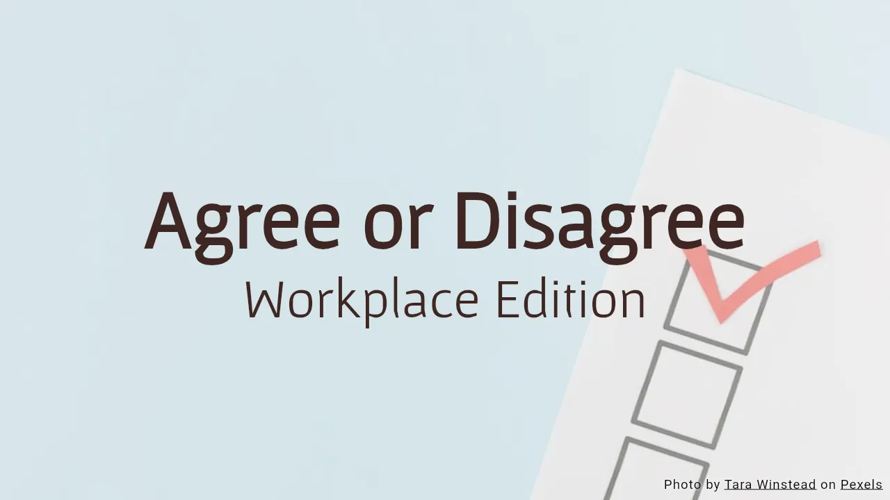 Agree or Disagree: Workplace Poll Quiz Template